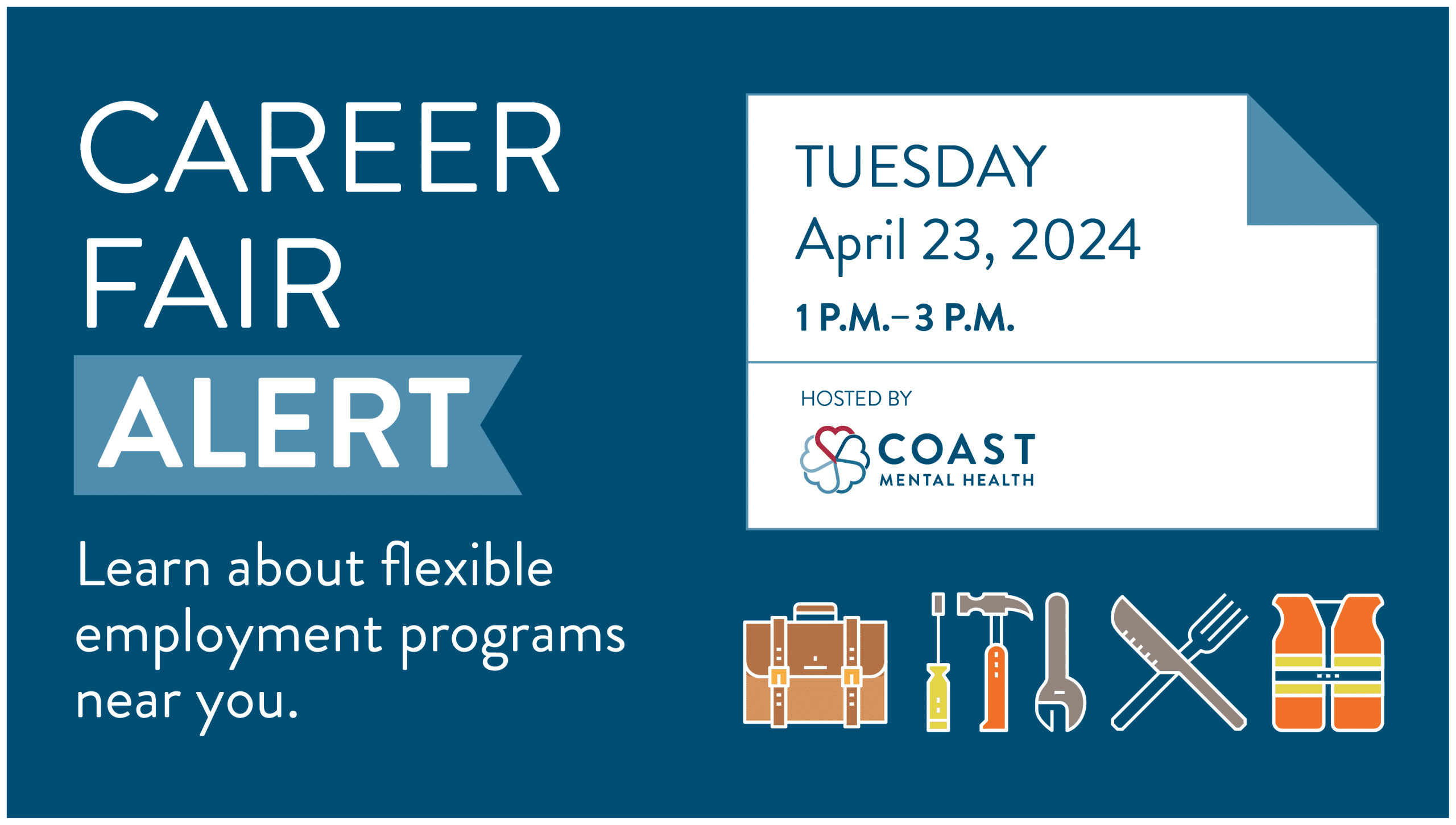 Coast Mental Health | Client – Focused Career Fair Alert! - Coast ...